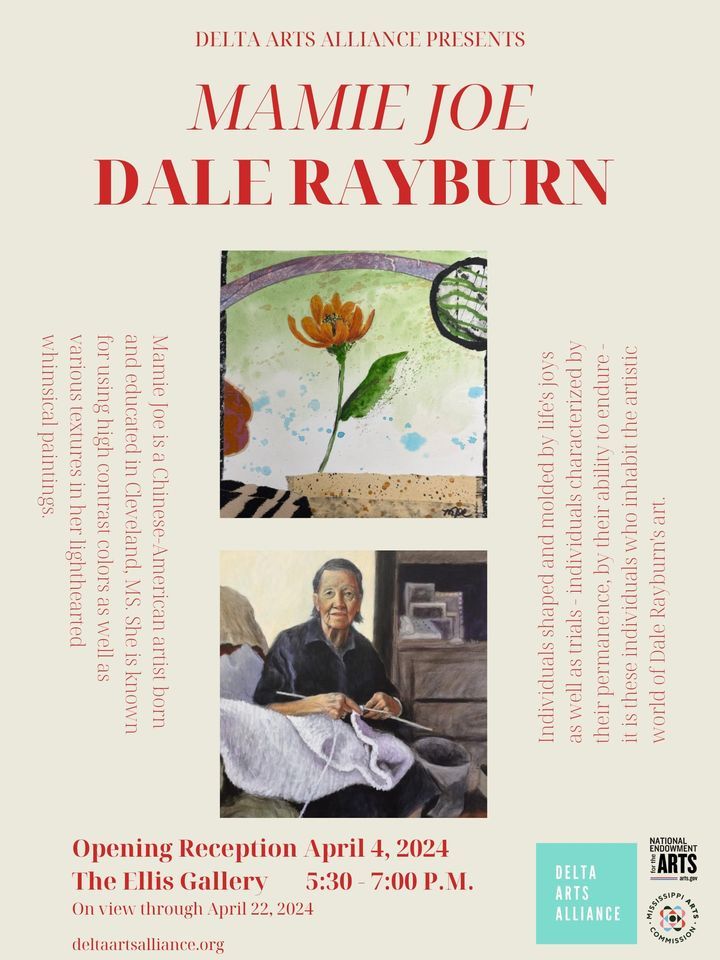 Delta Arts Alliance Presents: Mamie Joe & Dale Rayburn Exhibition, 104 ...