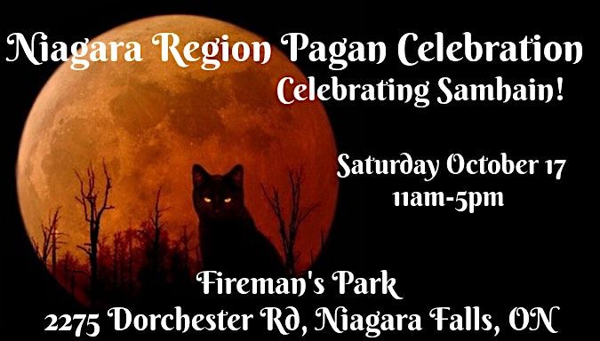 Niagara Region Pagan Celebration - Celebrating Samhain!, Firemen's Park ...