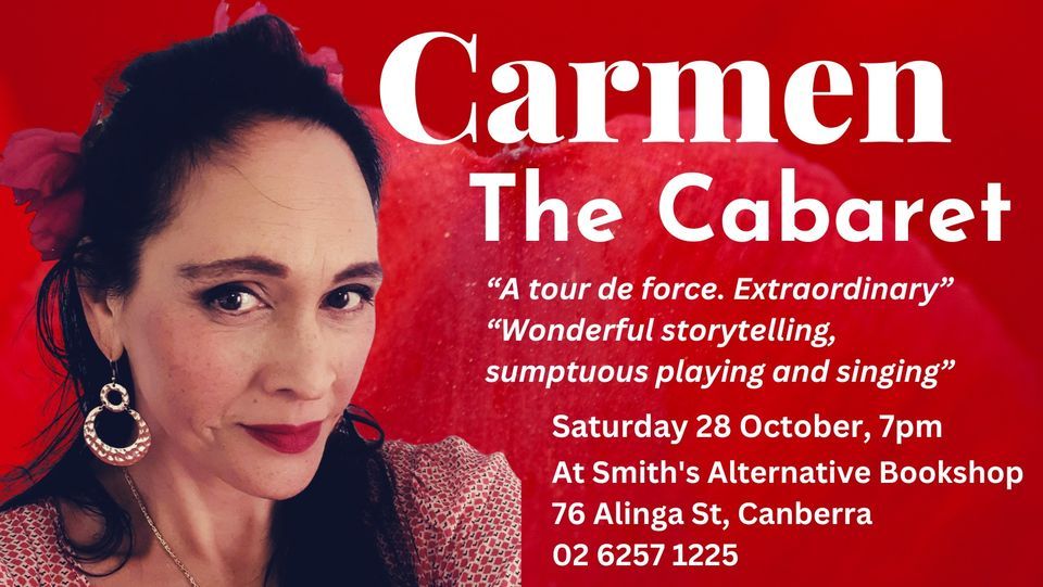 Carmen the Cabaret at Smiths Alternative Bookshop, Canberra, Smith's ...