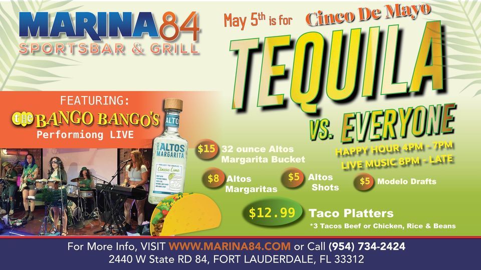 Cinco de Mayo - Tequila vs Everyone w/ live music by The Bango Bango ...