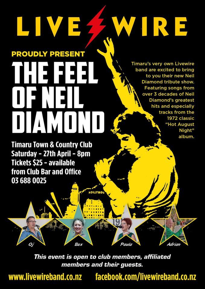 The Feel of Neil Diamond, Timaru Town & Country Club & Highfield Golf ...