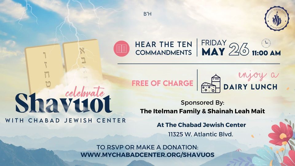 Shavuot Celebration , Chabad Jewish Center, Coral Springs, May 26 2023 | AllEvents.in