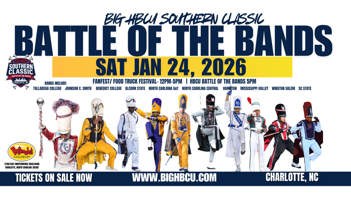 Big HBCU Southern Classic Battle of the Bands, Bojangles Coliseum ...