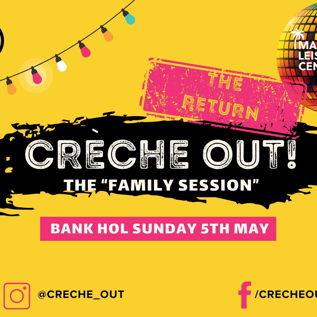 Creche Out! @ Klak, Bank Holiday Sunday 5th May, Klak, Margate Leisure ...