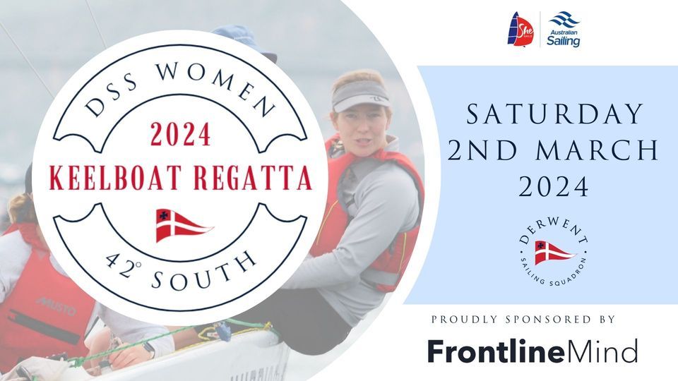 2024 Frontline Mind - DSS Women 42 South Womens Regatta, Derwent ...
