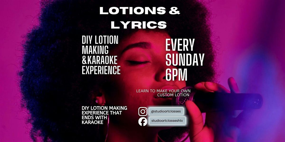 LOTIONS & LYRICS EXPERIENCE, Studio 786 HTX, Houston, 7 December to 26 ...