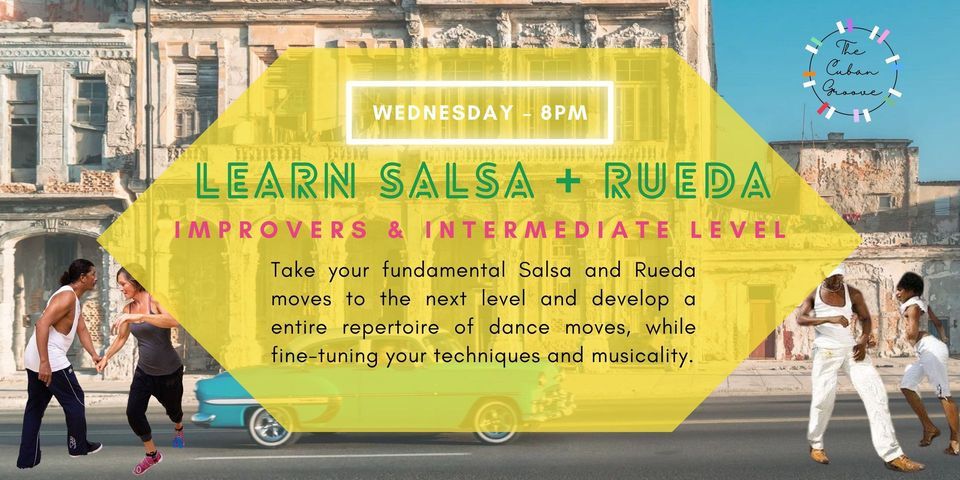 SALSA AND RUEDA DANCE CLASS — Improvers & Intermediate Levels, Grey ...