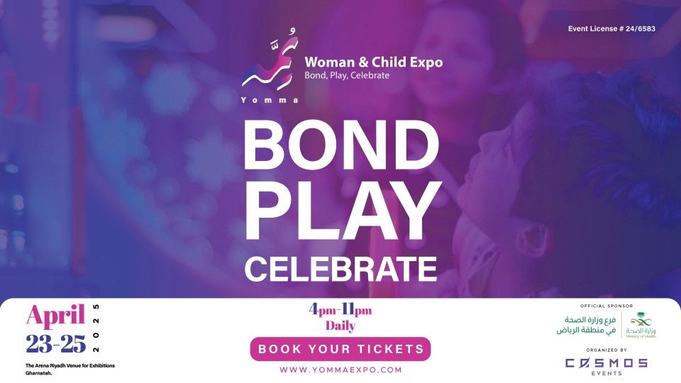 Yomma, Mother and Baby Expo, The Arena Riyadh., 23 April 2025 | AllEvents