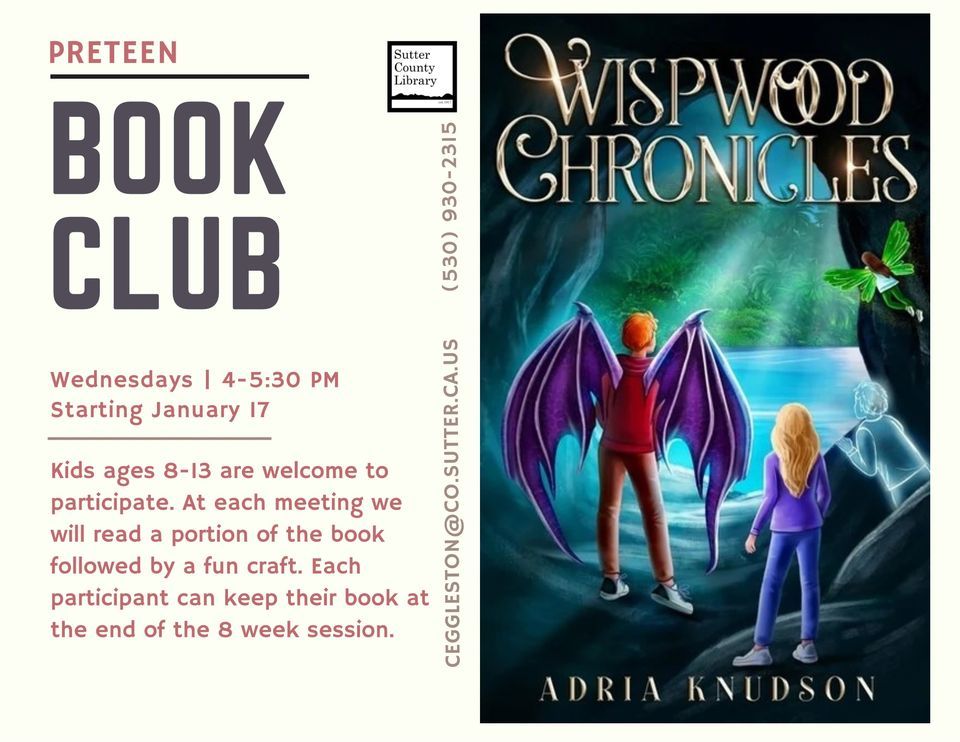 Preteen Book Club, Sutter County Library, Yuba City, 17 January 2024 ...