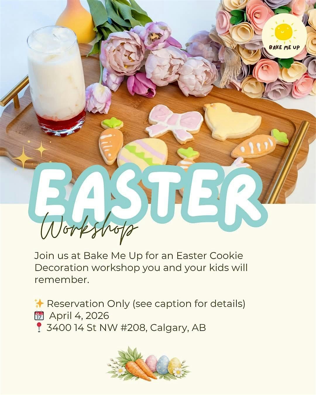 Easter Cookie DIY at Bake Me Up, Bake Me Up, Calgary, 4 April to 5 ...