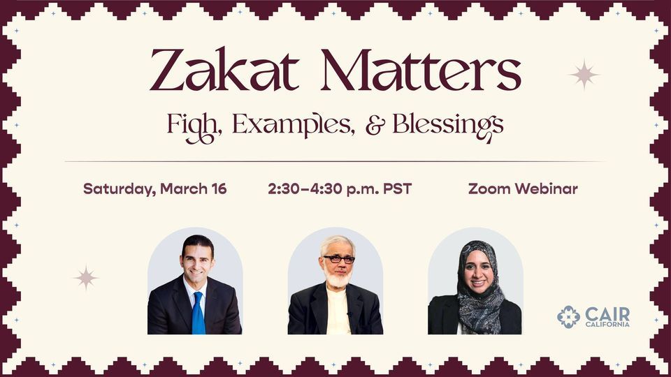 Zakat Matters: Fiqh, Examples, & Blessings, Online event, Buena Park ...