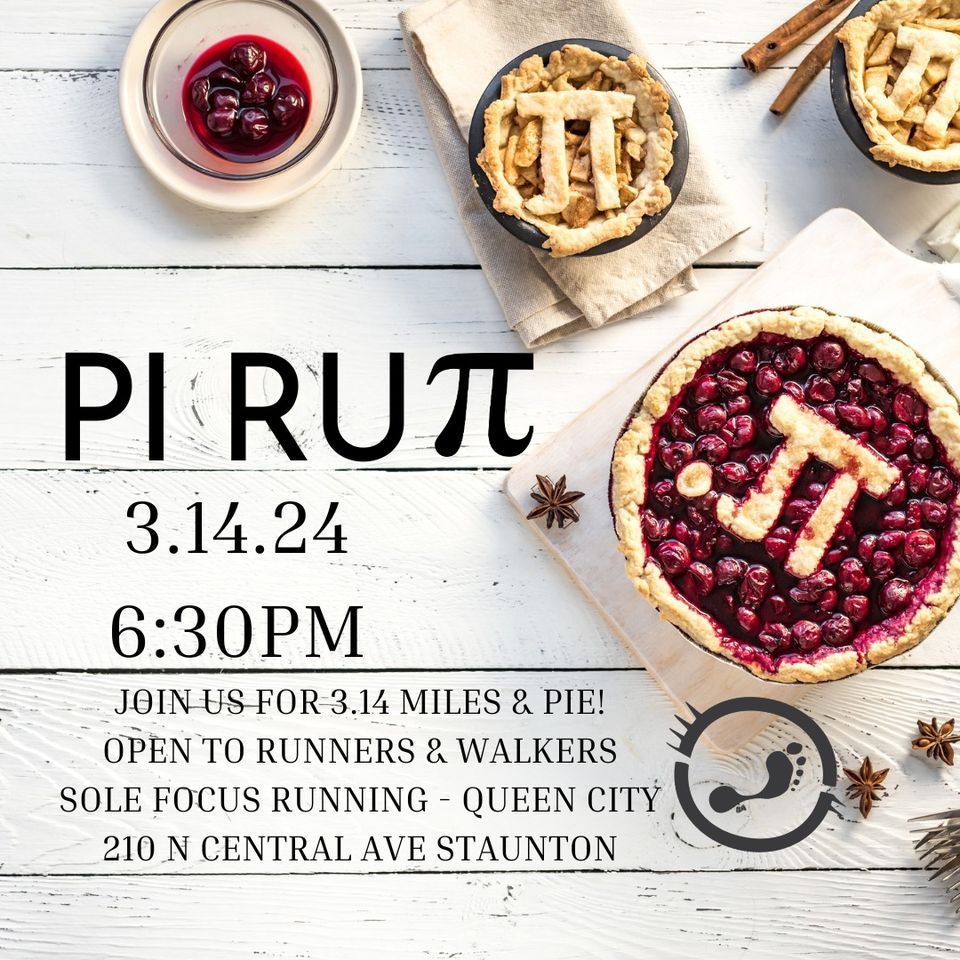 Pi(e) Day Run w/Hoka Demo & Pie!, Sole Focus Running, Staunton, 14 ...