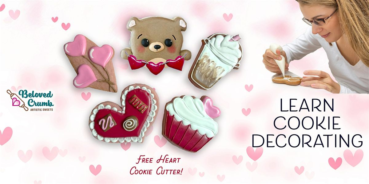 Learn Cookie Decorating - Beary-Sweet Valentine Themed Workshop, UCCS ...