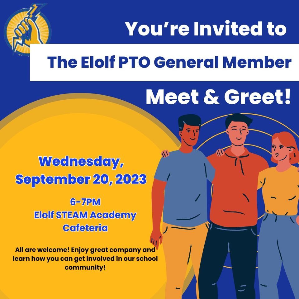 First 2023-2024 School Year General PTO Meeting, Elolf STEAM Academy ...