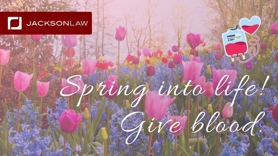 Jackson Law Spring Blood Drive, 3605 Glenwood Avenue, Suite 480 ...