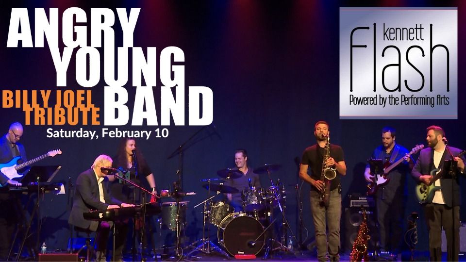 Angry Young Band: The Billy Joel Tribute at Kennett Flash [SOLD OUT ...