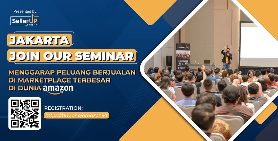 [Jakarta] Menggarap Peluang Berjualan di Marketplace Terbesar di Dunia ...