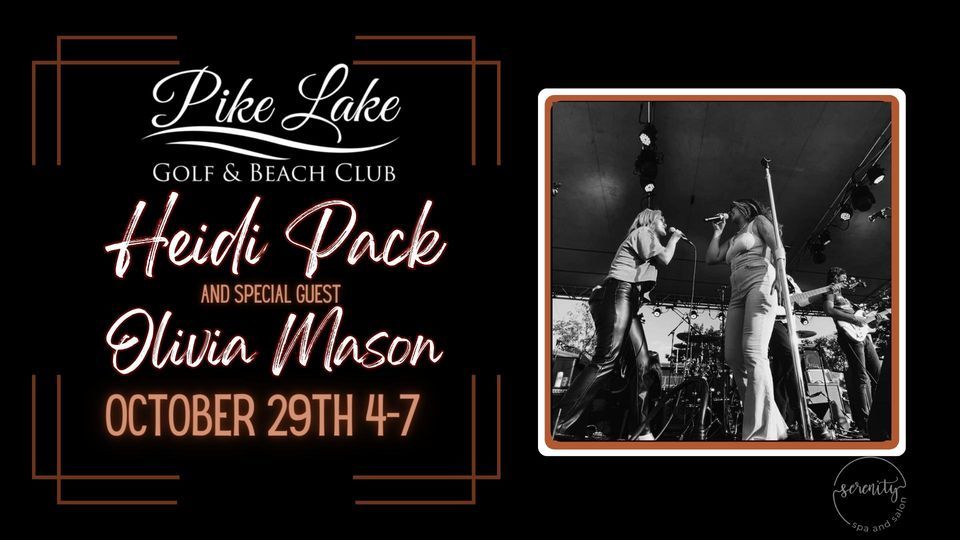 Heidi Pack & Olivia Mason at Pike Lake Golf & Beach Club , Pike Lake ...