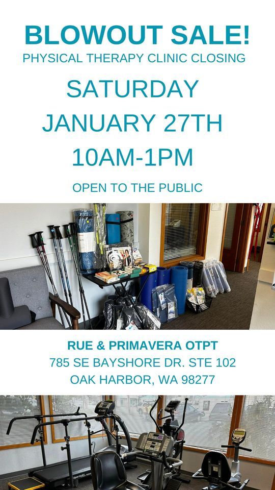 Blowout Sale! Clinic Closing., Rue & Primavera Occupational & Physical ...