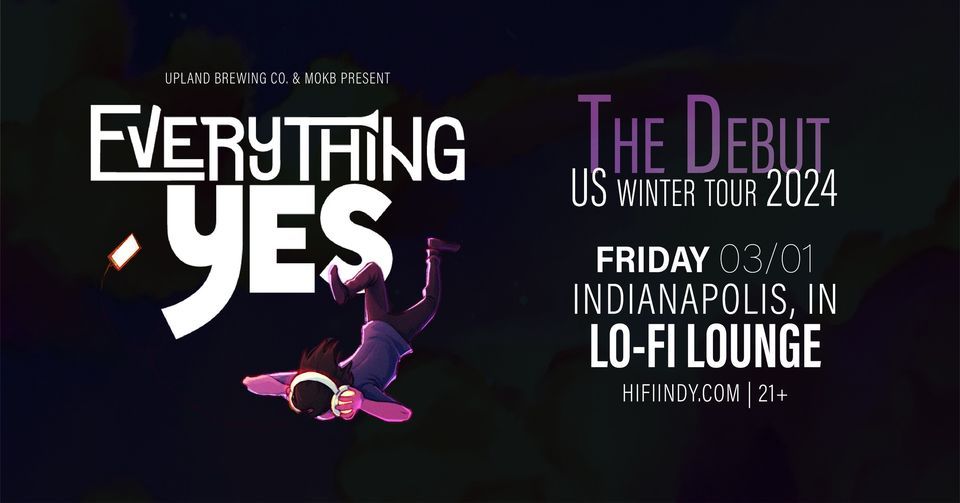 An Evening With Everything Yes at LO-FI Lounge, LO-FI Lounge ...