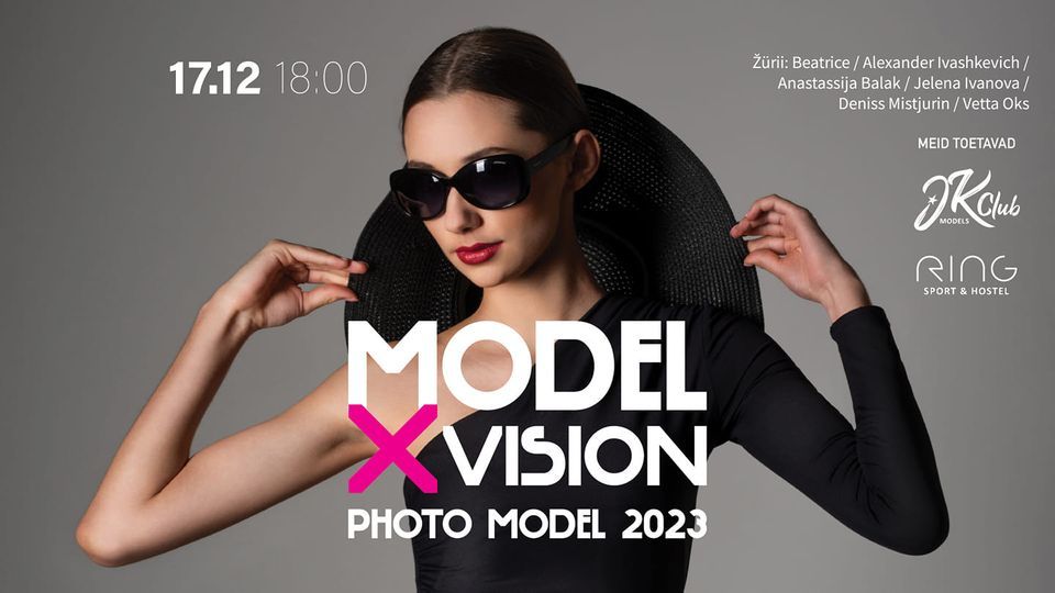 Model X Vision PHOTO MODEL 2023, Nõmme Kultuurikeskus, Tallinn, 17 ...