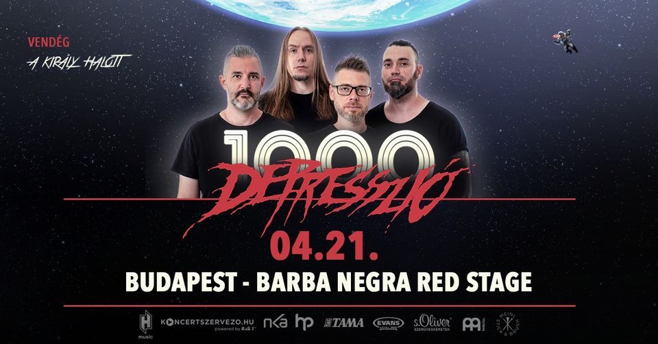 Az 1000. Depresszió koncert - Budapest / Barba Negra Red Stage, BARBA NEGRA, Budapest, 21 April ...