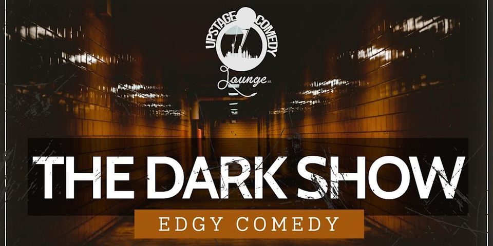 The Dark Show (Edgy, Dark, Humor), 4441 Walzem Road,San Antonio,78218 ...