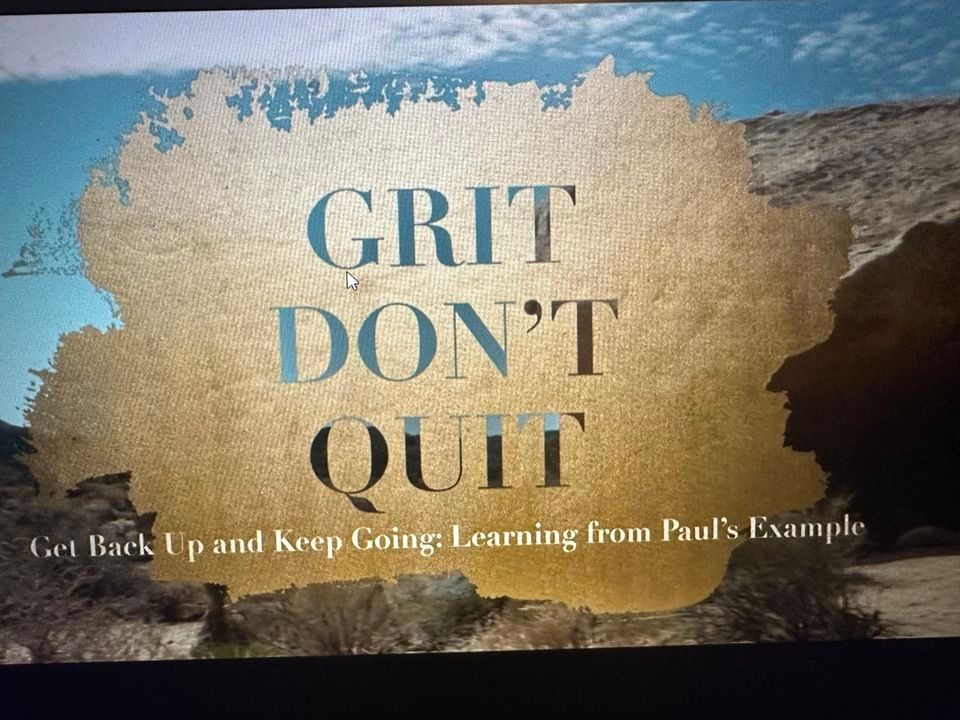 Spring Bible Study: Grit Dont Quit!, Cornerstone, Crescent City, March ...