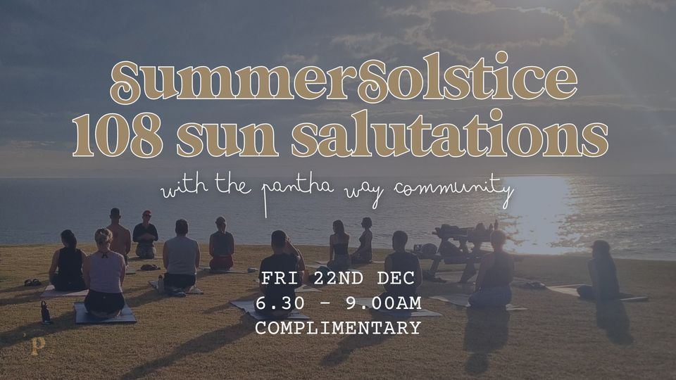 Summer Solstice 108 Sun Salutations, Port Kembla Heritage Park ... Summer Solstice 108 Sun Salutations, Port Kembla Heritage Park ...