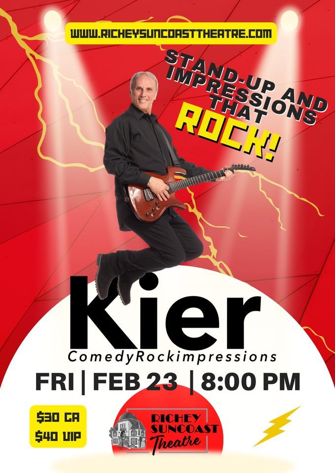 Kier Comedy Rock Impression, Richey Suncoast Theatre, New Port Richey ...