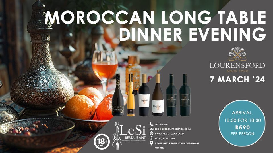 Moroccan Long table with Lourensford Wines, LeSi Restaurant, Pretoria ...