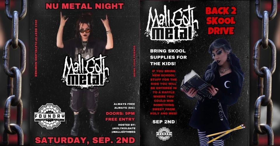 Mall Goth Metal: Nu Metal Night, The Foundry Concert Club, Lakewood, 2 ...