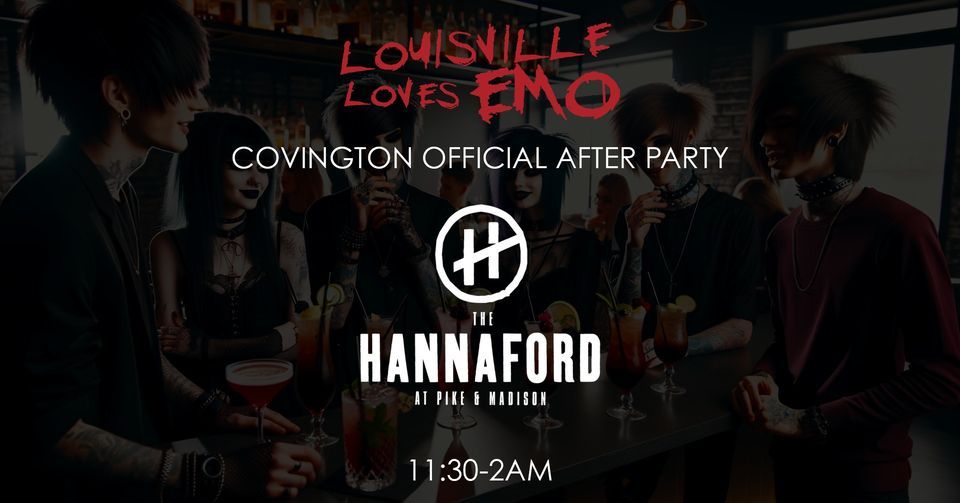 Louisville Loves Emo Covington Official After Party, The Hannaford ...