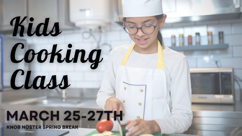 Kids Cooking Class , Mission's End Club & Refueling Point Coffee ...