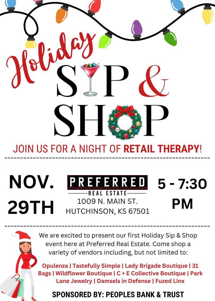 Preferred Real Estates Holiday Sip & Shop, 1009 N Main St, Hutchinson ...