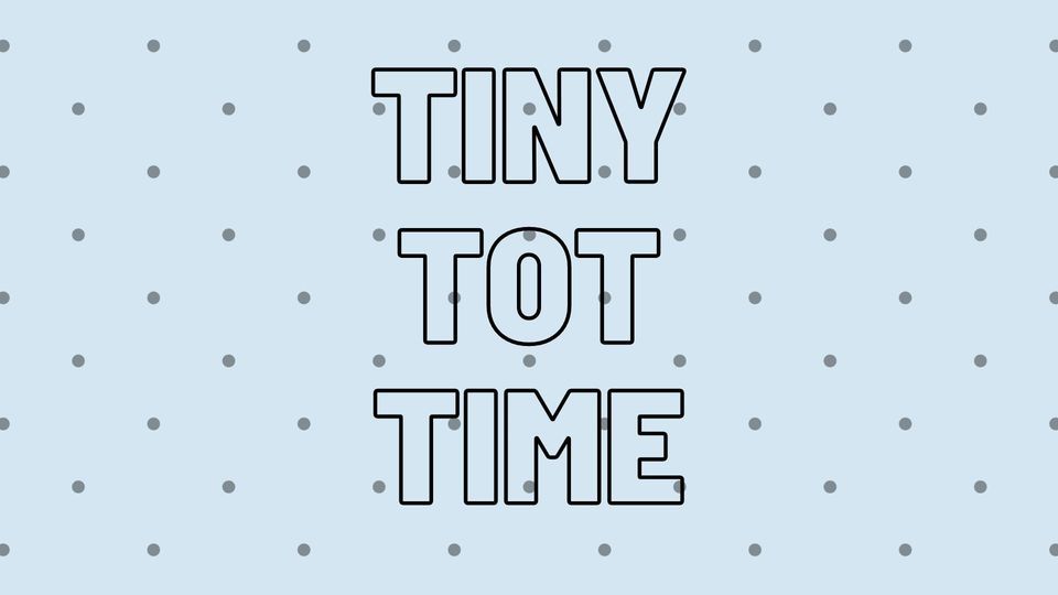 Tiny Tot Time, Clarinda - Lied Public Library, 14 December 2023 ...
