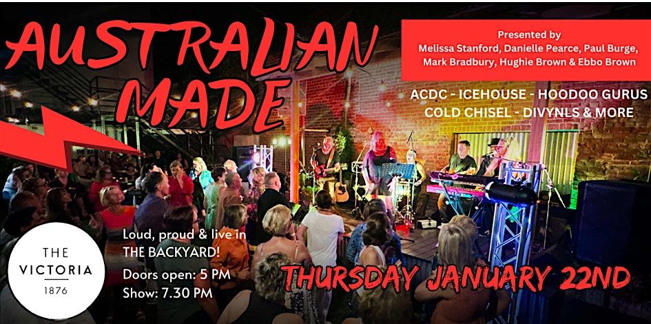 Australian Made, The Backyard @ The Victoria Bathurst, 22 January 2026 ...