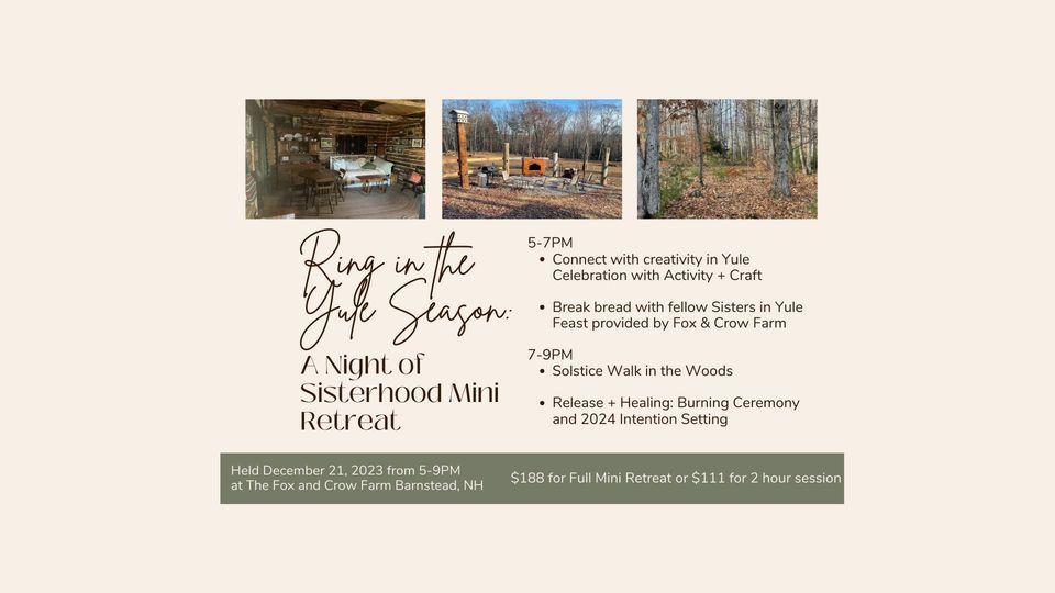 Ring in the Yule Season: A Night of Sisterhood Mini Retreat, The Fox ...