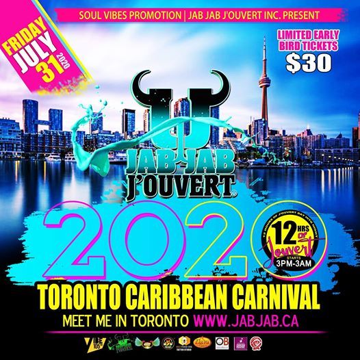 JAB JAB Jouvert 2020 - Caribana Toronto Carnival Weekend, To be ...