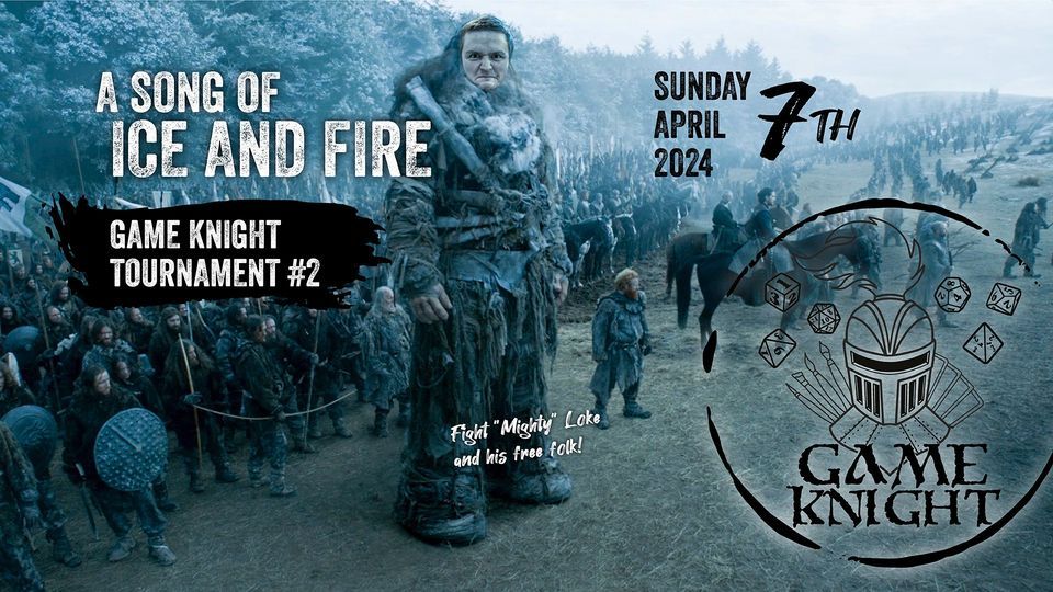 A Song of Ice and Fire @ Game Knight #2, Ringstedgade 46, 4000 Roskilde ...
