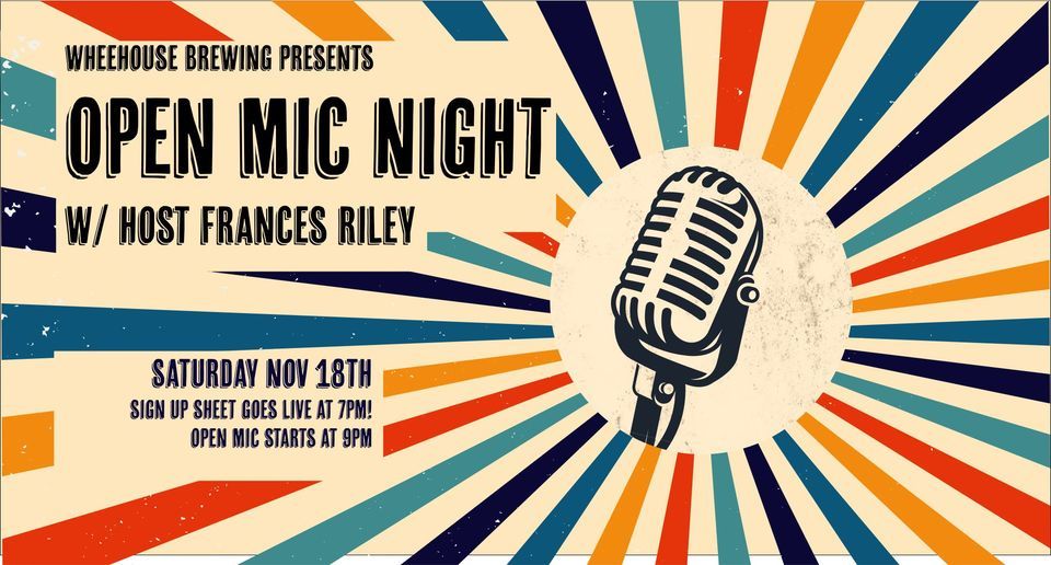 Open Mic Night at Wheelhouse Brewing!, Wheelhouse Brewing Company ...