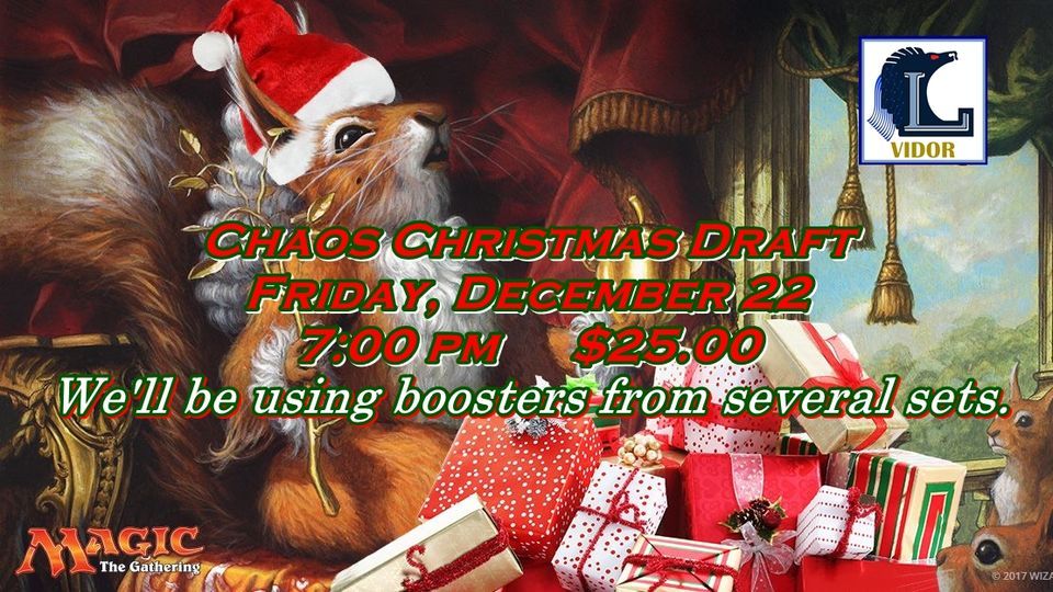 MTG Chaos Christmas Draft, Lyons Den, Vidor, 22 December 2023 | AllEvents