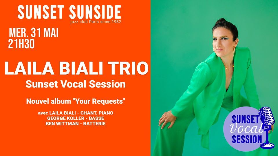 LAILA BIALI Sunset Vocal Session (Paris) - Nouvel album "Your Requests ...