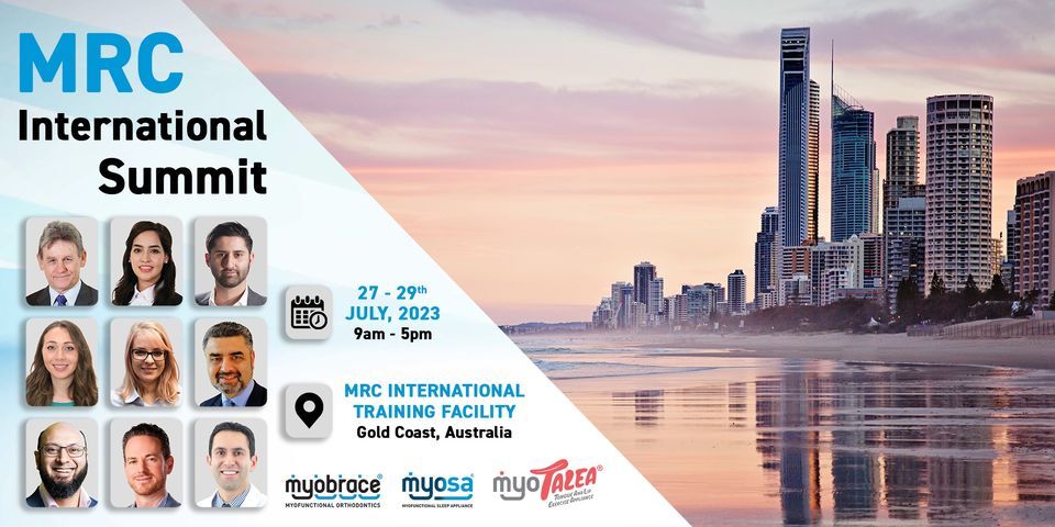 MRC International Summit 2023 (Gold Coast, Australia), Myofunctional ...