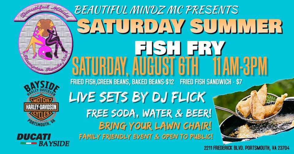 SUMMER FISH FRY W/ BEAUTIFUL MINDZ MC, Bayside Harley-Davidson ...