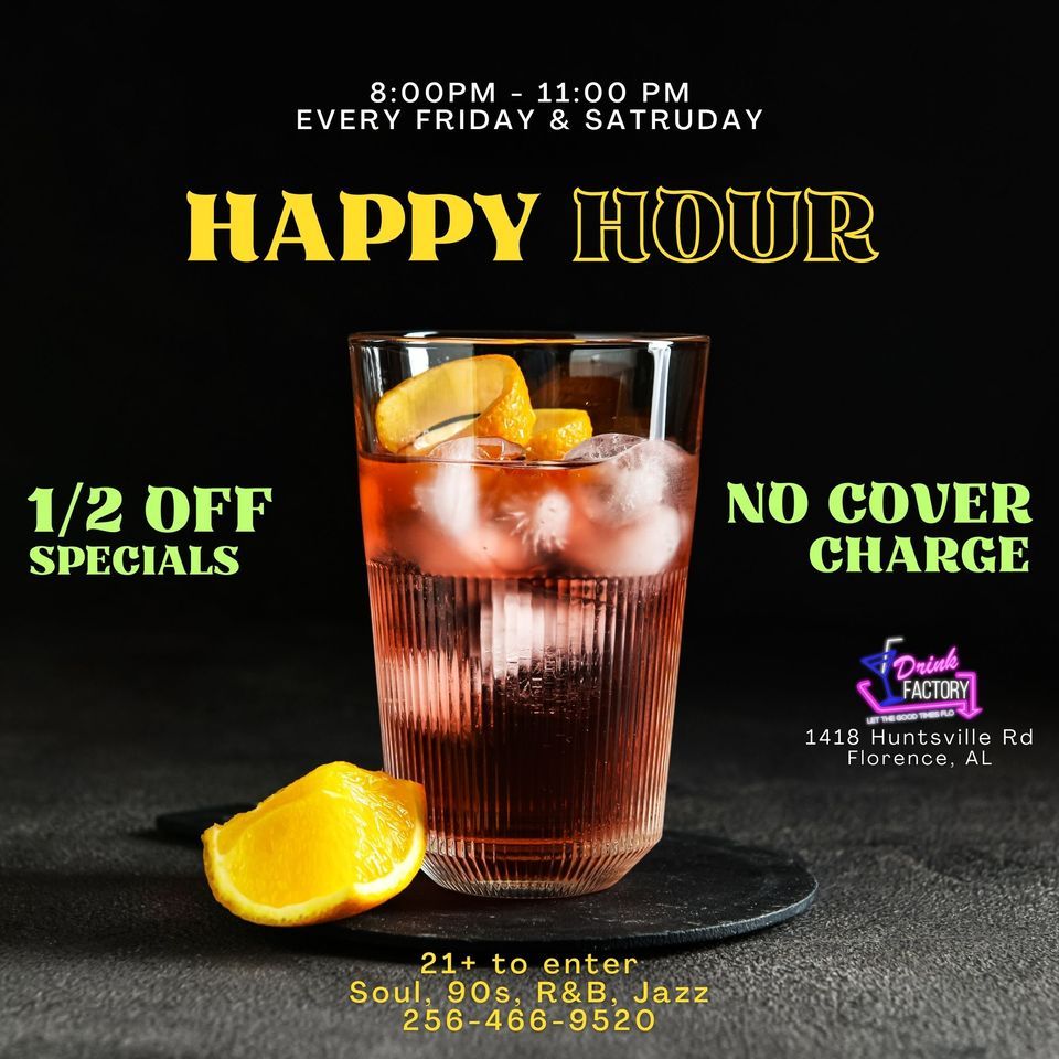 HAPPY HOUR at Drink Factory, Drink Factory, Florence, 21 July 2023 ...