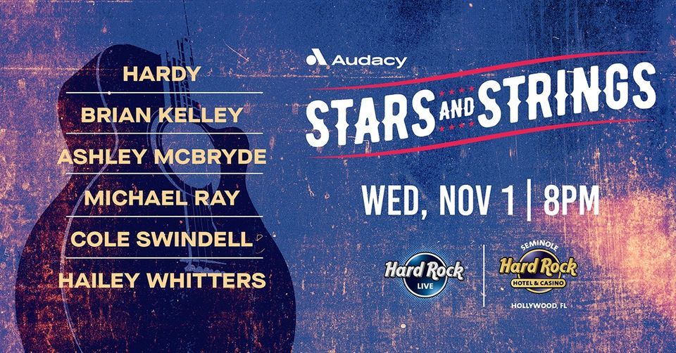 Audacys Stars & Strings - HARDY, Brian Kelley, Ashley McBryde + more ...
