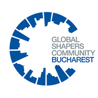 Discover Global Shapers Bucharest Hub Events | Tickets & Details ...
