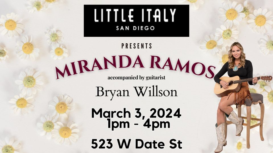 Miranda Ramos Live & Acoustic @ Little Italy Piazza della Famiglia, 523 ...