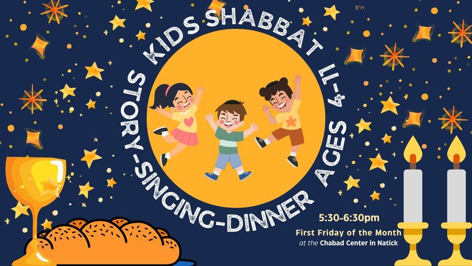 Kids Shabbat , Chabad Center of Natick, 3 November 2023 | AllEvents.in